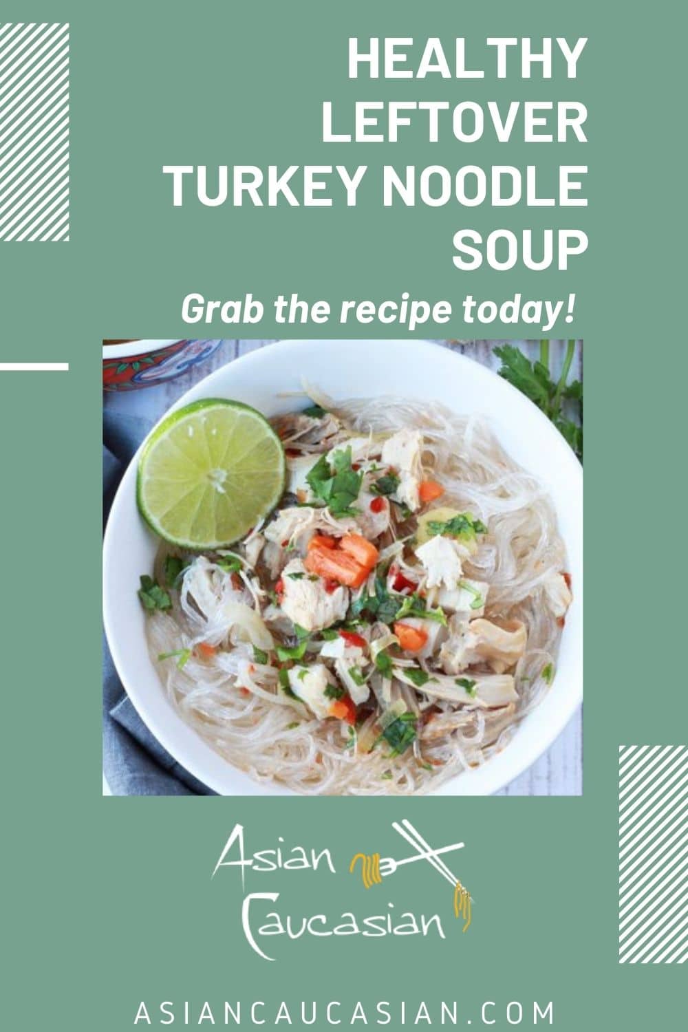 Asian-Inspired Turkey Noodle Soup - Asian Inspired Eats Food Blog